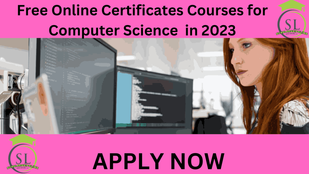 Free Online Certificates Courses for Computer Science in 2023 ...