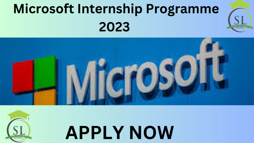 Microsoft Internship Programme 2023 (Free Verified Certificate of Employment) | Scholarshipsline